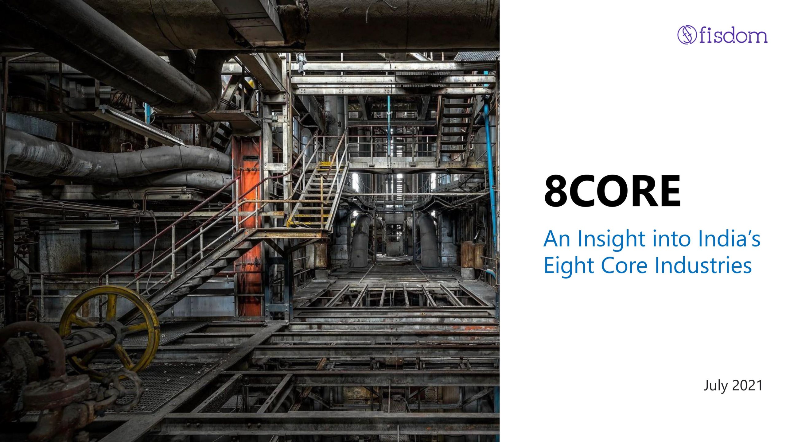 An Insight Into India’s Eight Core Industries – Online Demat, Trading ...