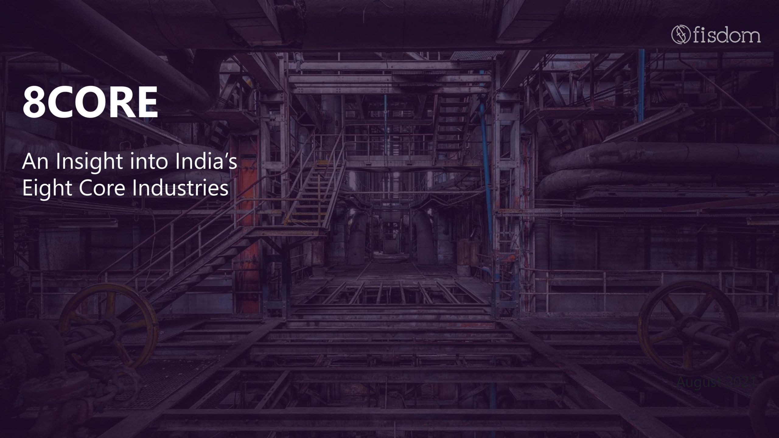 An Insight into India’s Eight Core Industries - Online Demat, Trading ...