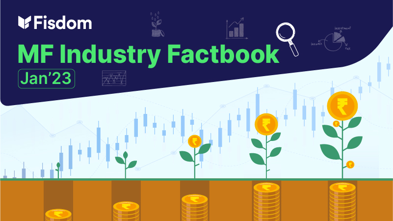 Mutual Fund Industry Factbook - Jan’23 - Online Demat, Trading, and ...